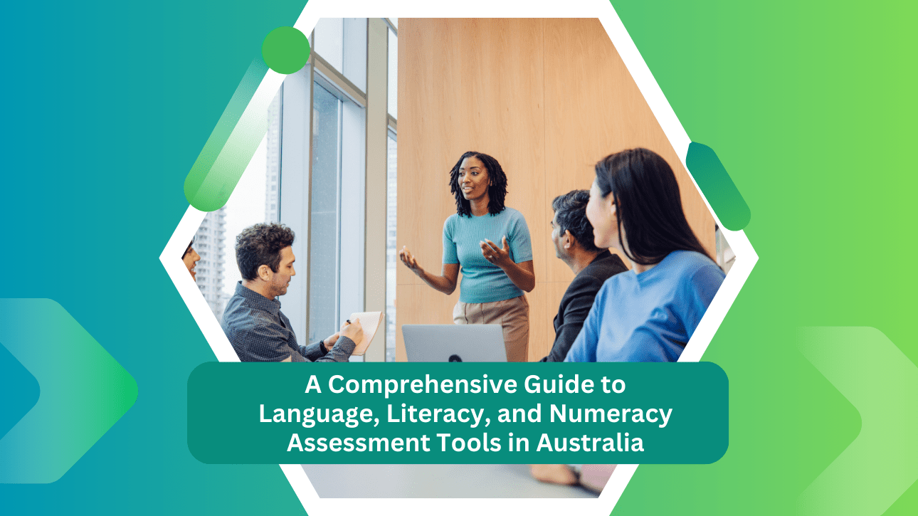 LLND Assessment Tools Guide for Australian RTOs
